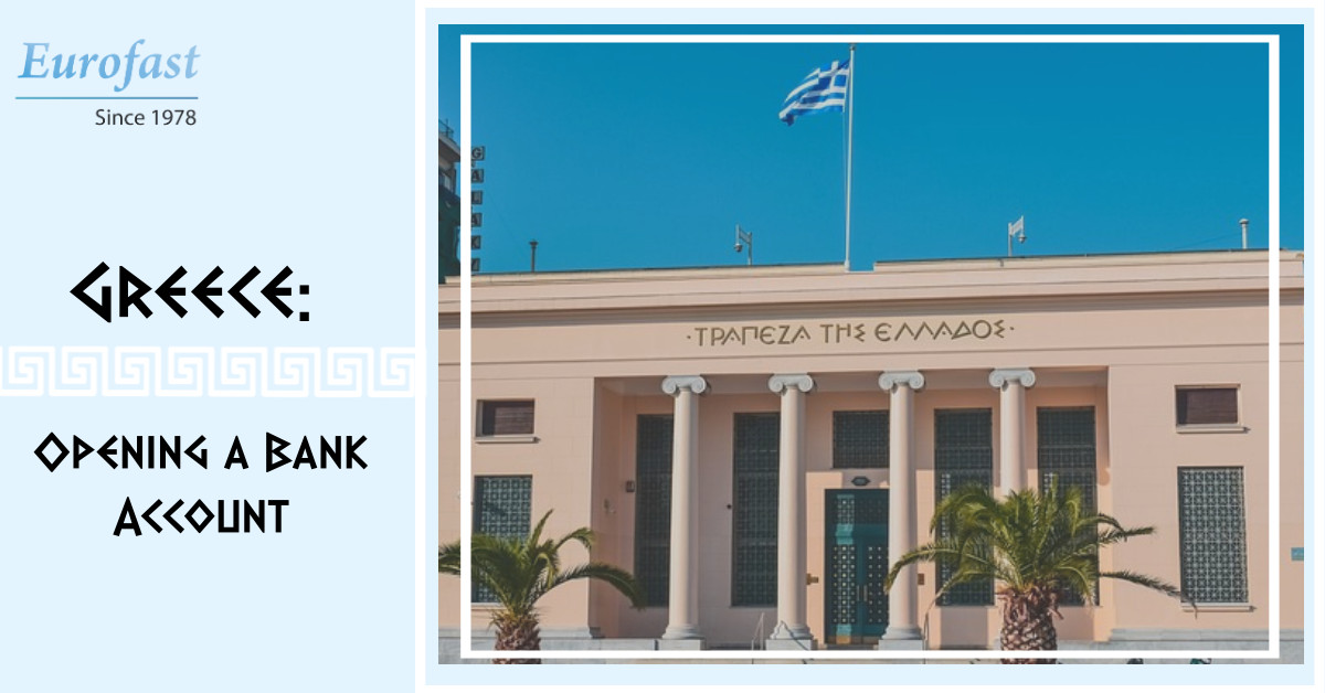 Opening a Bank Account in Greece - Eurofast